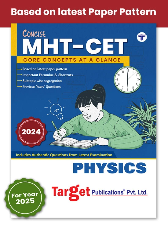 MHT-CET Concise Physics Notes 2024-2025 | Target Publications