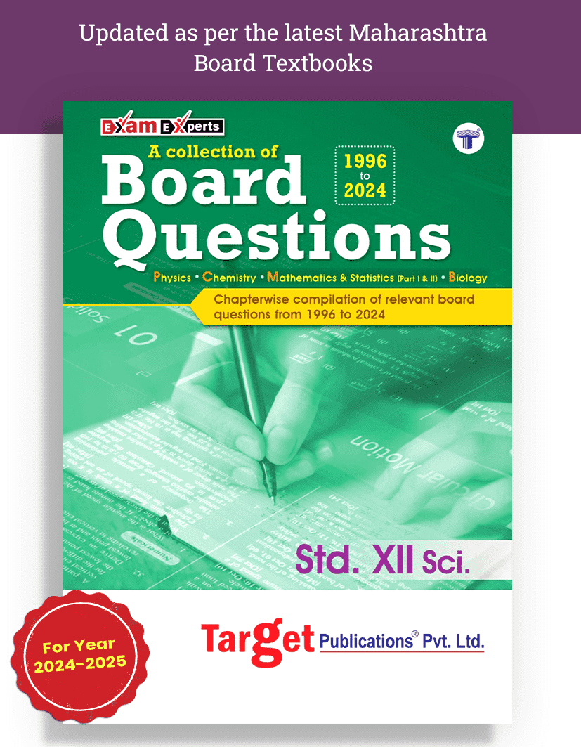 Std 12 Science Board Questions Book - Physics, Chemistry, Mathematics & Biology (1996-2024)