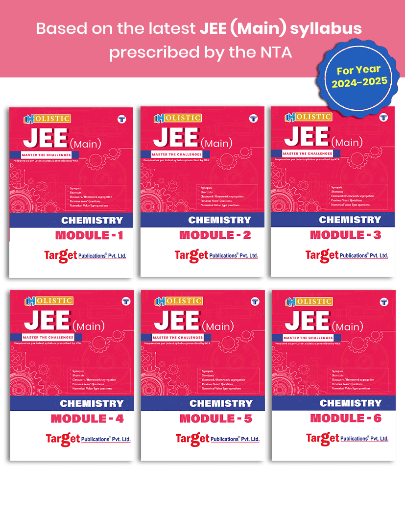 JEE-Main Holistic Chemistry Module 1-6 Books | JEE-Main Exam Books 2025