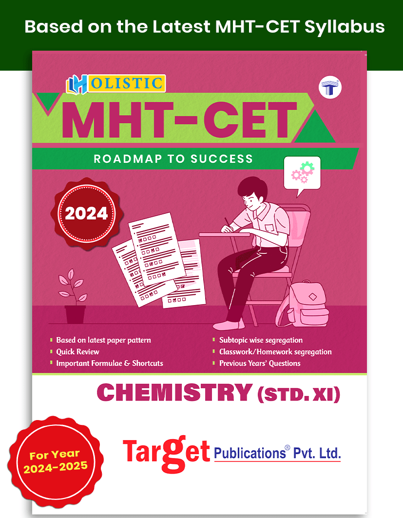 MHT-CET Holistic Chemistry Notes | Based on Std 11 Syllabus