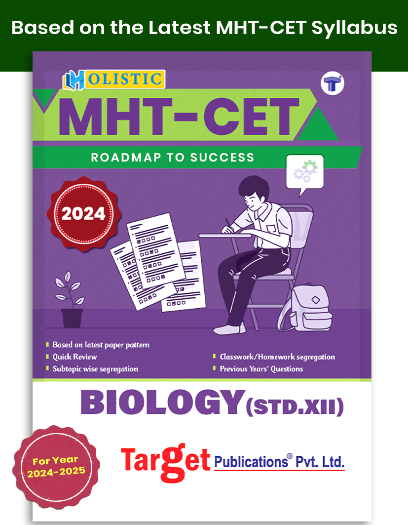 MHT-CET Holistic Biology Notes | Based on Std 12 Syllabus