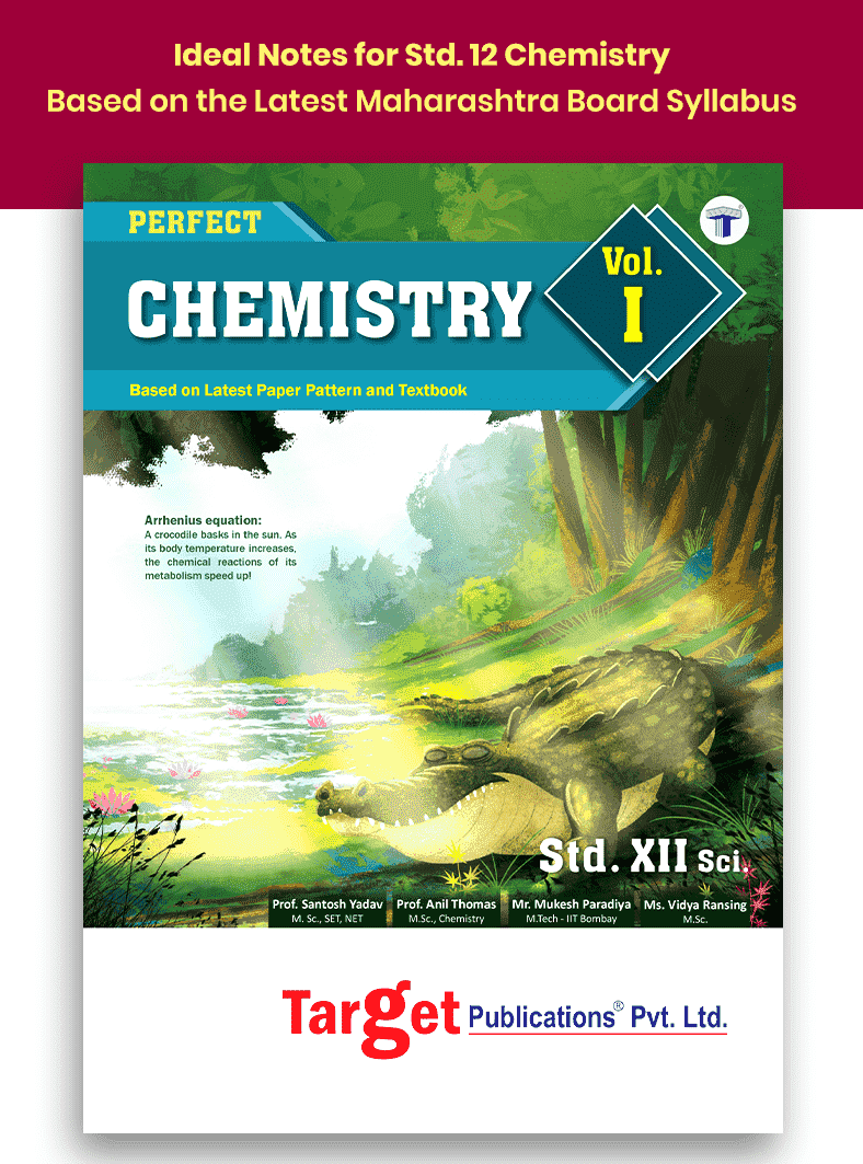 Chemistry Vol 1 Perfect Notes | 12th Science books Maharashtra board