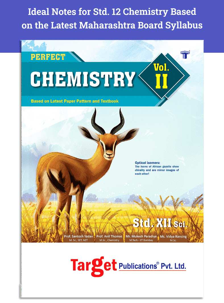 Chemistry Vol 2 Perfect Notes | 12th Science books Maharashtra board