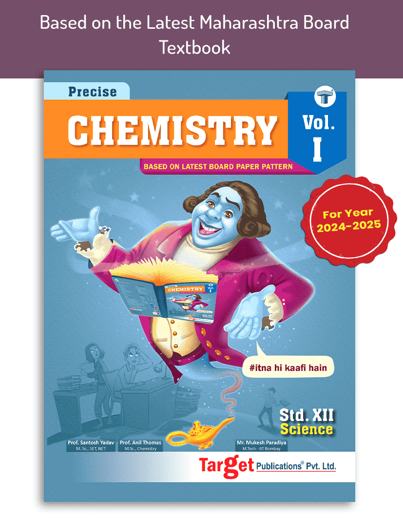 Chemistry Vol 1 Precise Notes | 12th Standard HSC Chemistry Book