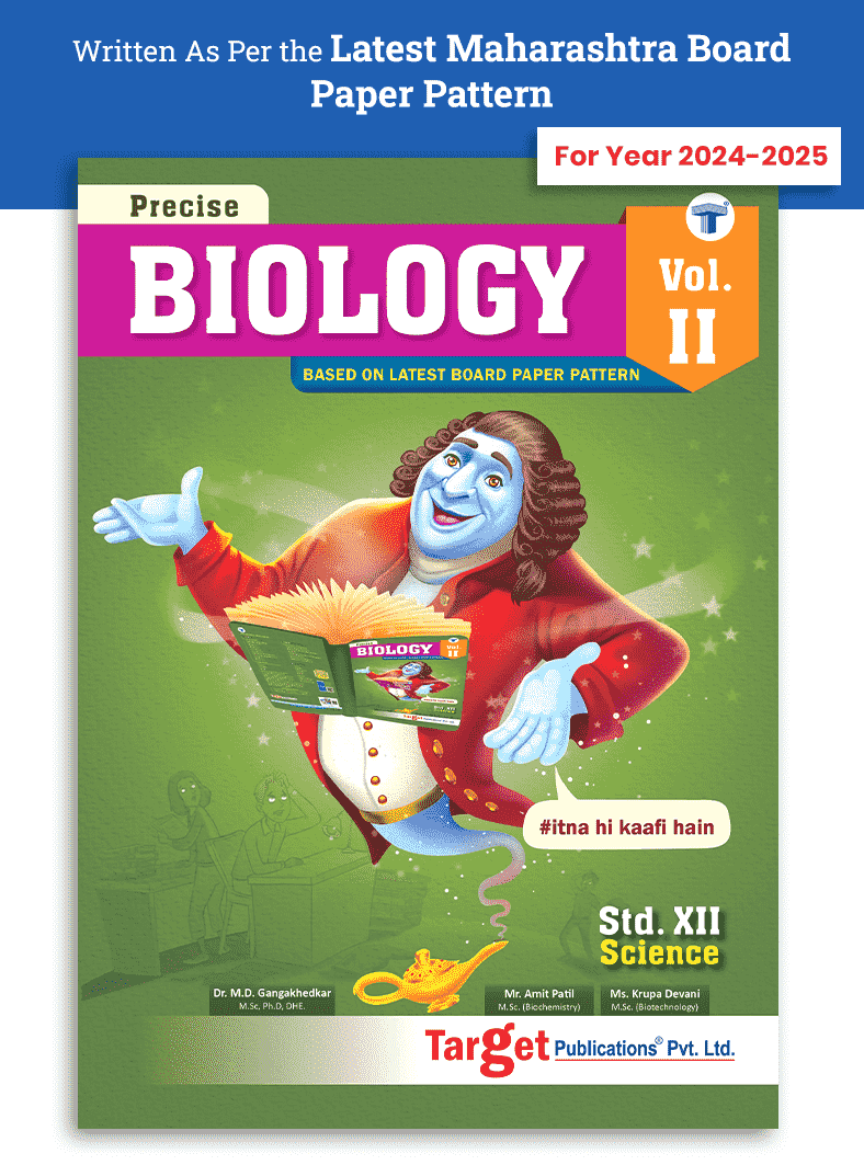 Biology Vol 2 Precise Notes | Std 12th HSC Science Solution Books
