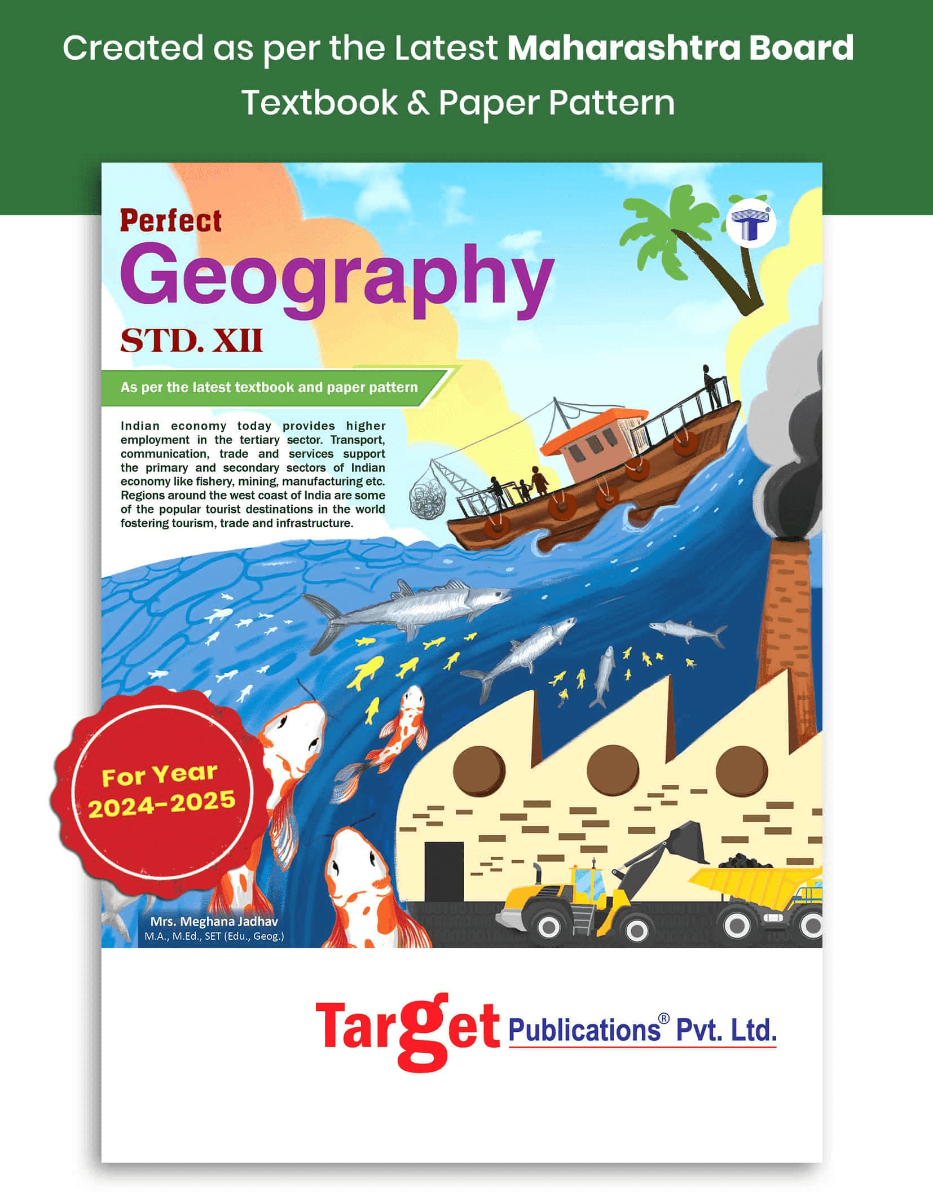 Geography Perfect Notes | Std 12th Arts Books Maharashtra Board