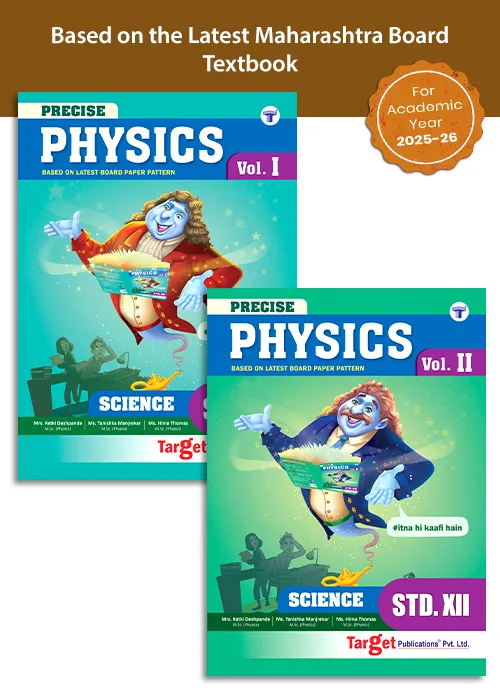 Physics Vol 1 & 2 Precise Notes | 12th science physics books MH board