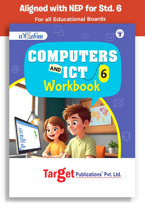 Computers and ICT Workbook - 6 (English Medium)