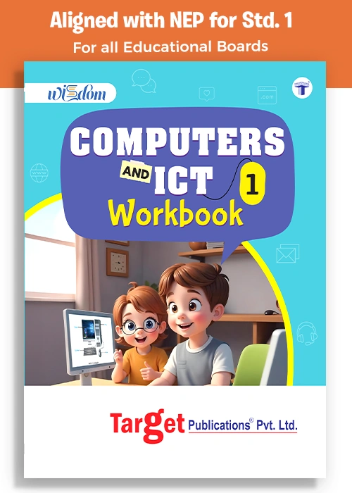 Computers and ICT Workbook - 1 (English Medium)