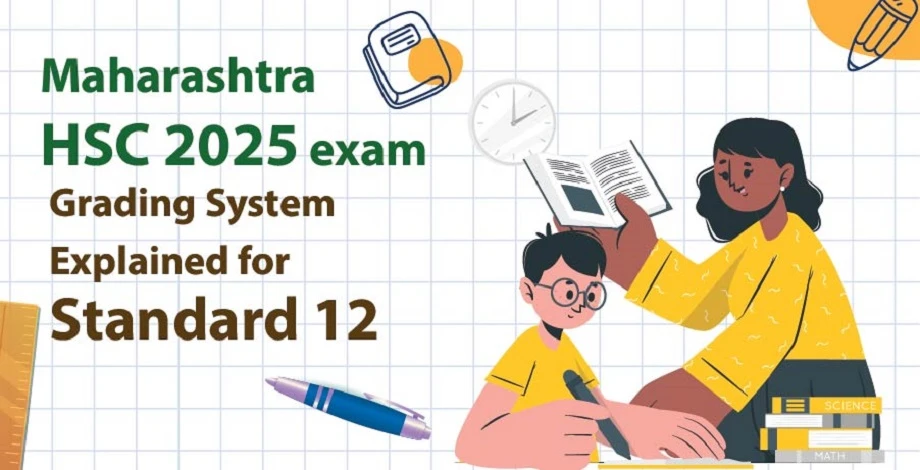 Maharashtra Board 2025 HSC Grading System and Passing Criteria Explained