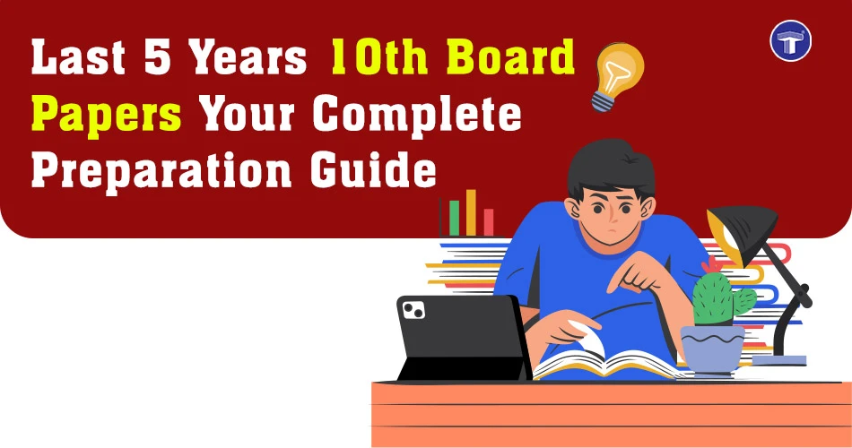 Last 5 Years SSC 10th Board Papers | Maharashtra Board Prep