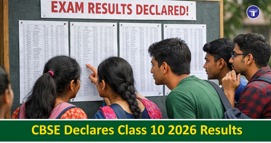 CBSE Class 10 Results 2026 Declared Today | Check Marksheet, Official ...