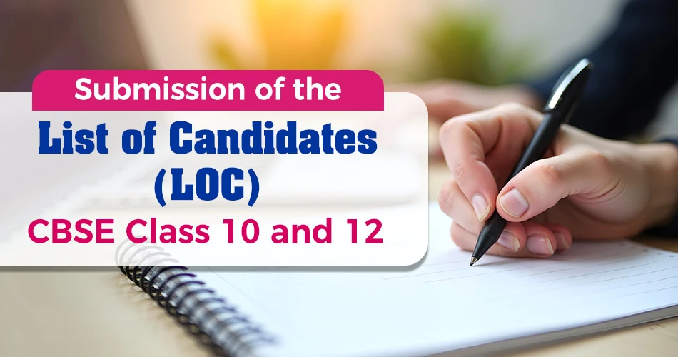 CBSE LOC Submission 2025–26: Key Updates and Guidelines