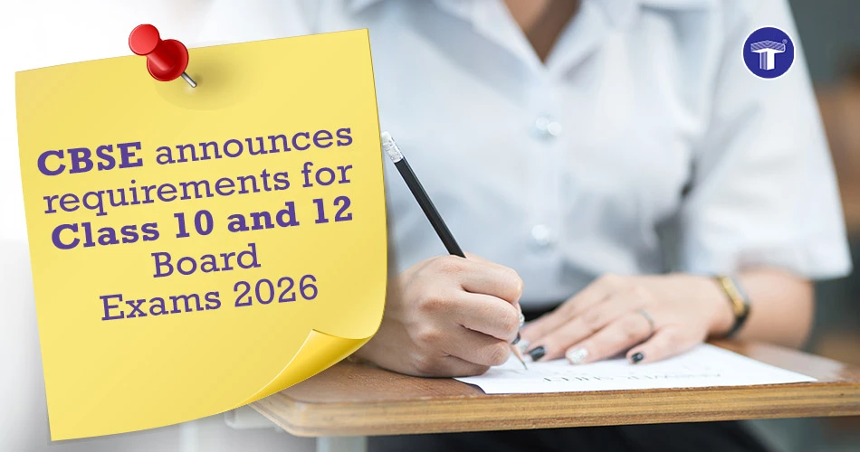 CBSE Class 10 and 12 Board Exam 2026 Requirements