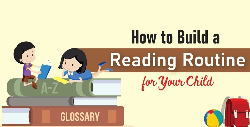 Simple Ways to Make Reading a Daily Routine for Kids