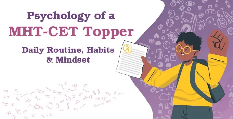 Preparation of an MHT CET Topper: Routine, Habits and Tips