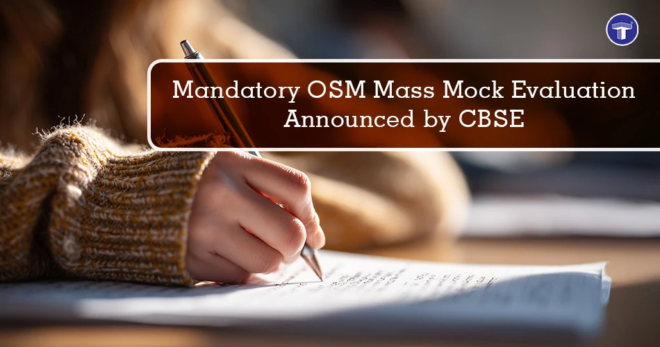 CBSE Mandatory OSM Mass Mock Evaluation 2026 Guidelines